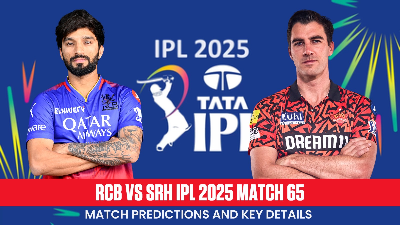 RCB vs SRH IPL 2025 Match 65 Prediction, Who Will Win Today’s Match?
